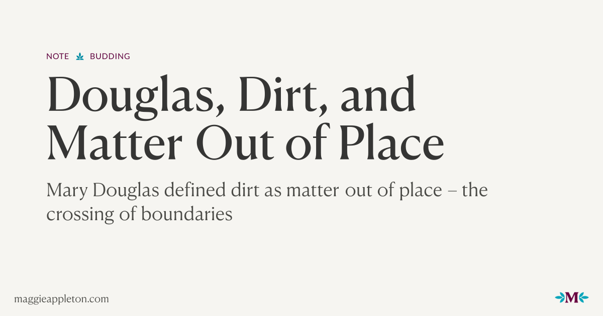 Douglas, Dirt, and Matter Out of Place